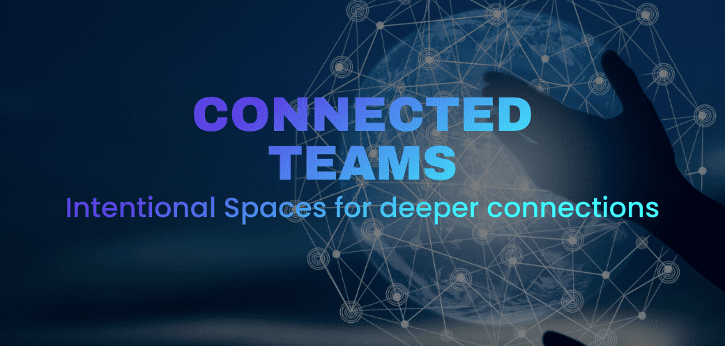 Connected Teams Masterclass